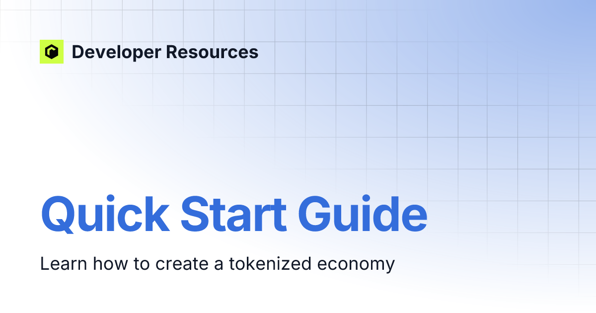 Quick Start Guide | Developer Resources
